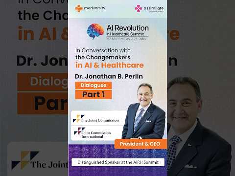 Dr Jonathan B Perlin | AI Healthcare Conference UAE | Feb 15 – 16, 2025