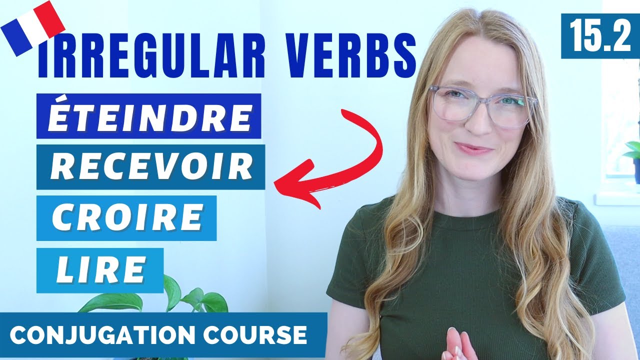 Complete French Conjugation - French Online Language Courses | The ...