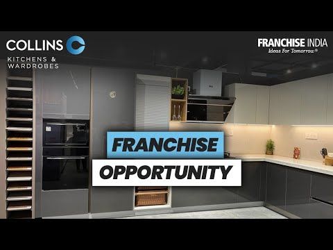 Collins India : Franchise Opportunity | Luxury Brand of Modular Wardrobes, Kitchens & Furniture