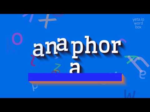 ANAPHORA - HOW TO SAY ANAPHORA? #anaphora