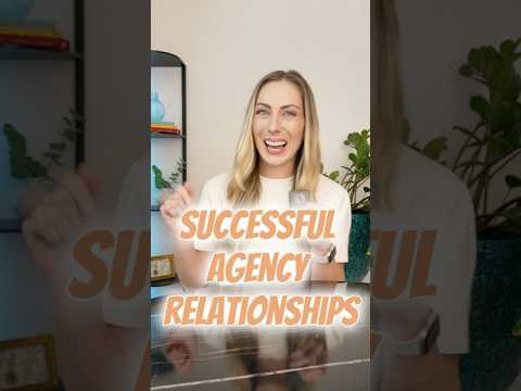 Successful Agency Relationships