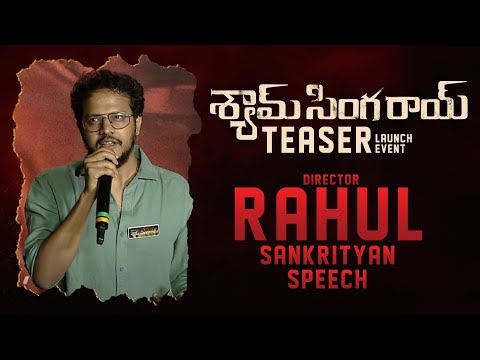 Director Rahul Sankrityan Speech @ Shyam Singha Roy Teaser Launch Event | Shreyas Media