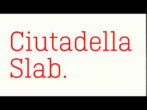 Ciutadella Slab, new font release!
