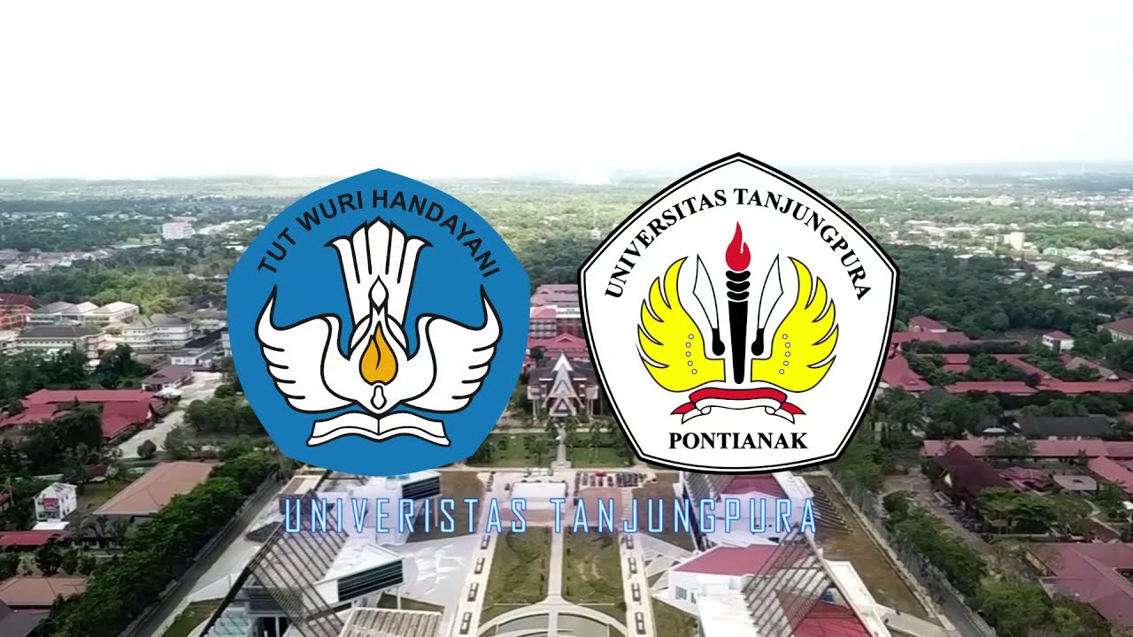 TANJUNGPURA UNIVERSITY PROFILE VIDEO 2021