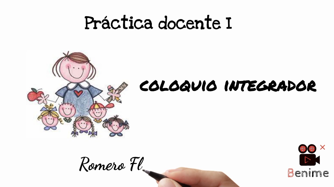 Presentación coloquio integrador PRACTICA DOCENTE I