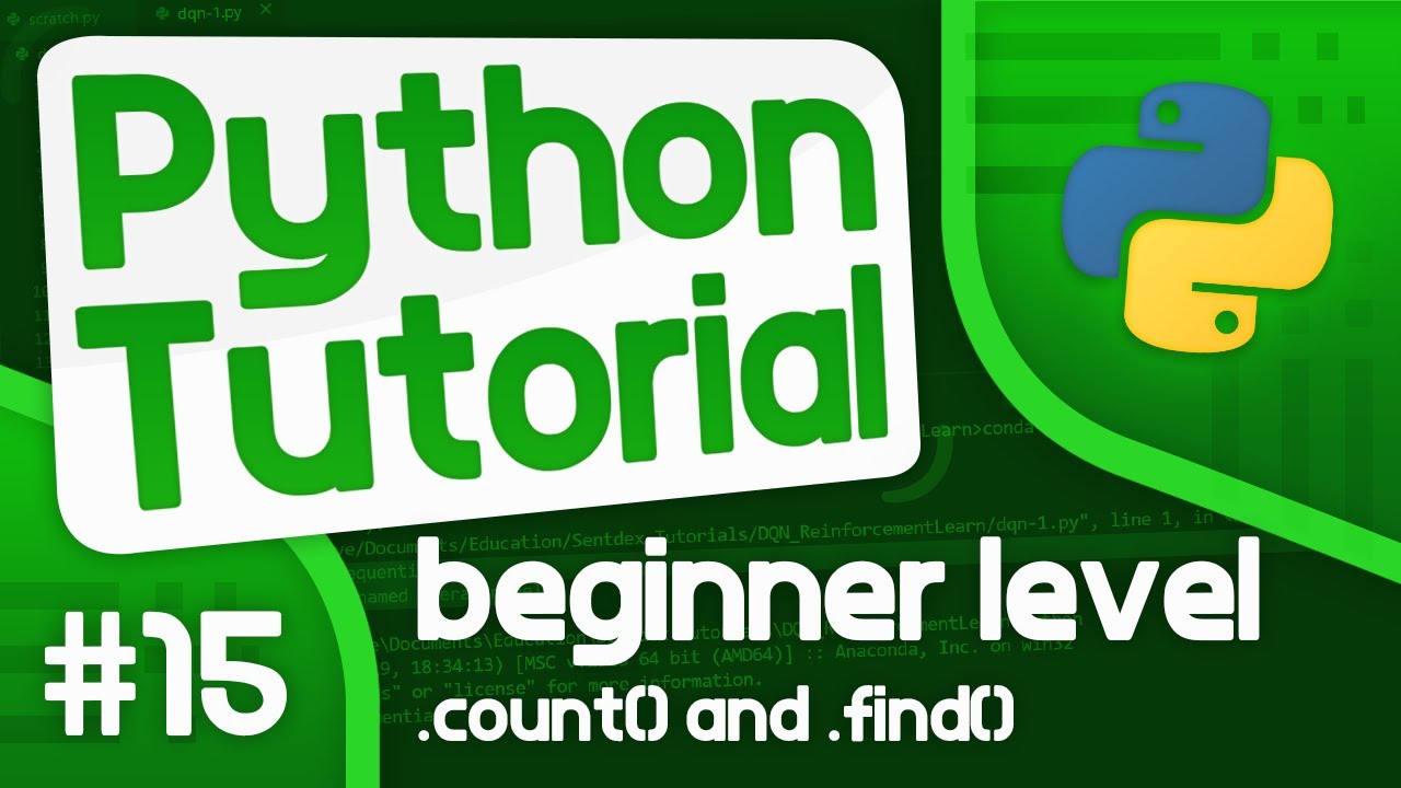 Python Programming Tutorial #15 - Using .count() and .find()