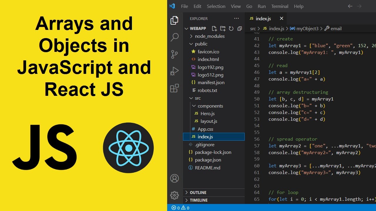 How to use Arrays and Objects in JavaScript & ReactJS | Spread Operator & Array-Object Destructuring