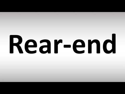 How to Pronounce Rear-end