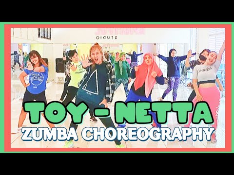 ZUMBA CLASS | TOY | NETTA | CHOREOGRAPHY