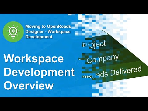 01 WorkSpace Development Overview