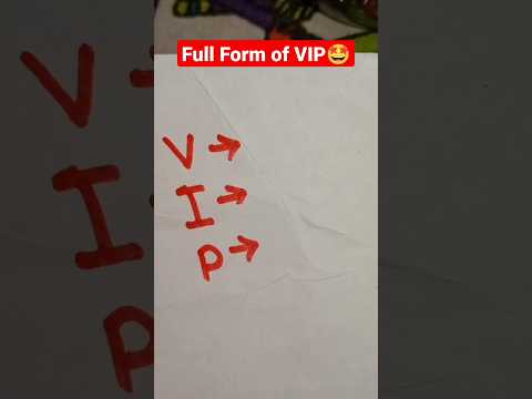 Full Form of VIP #shorts #viral #ytshorts #trending #uniqueknowledge