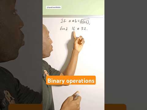 Solving problems on Binary Operations. #binaryoperations #functions #gpadlearnmaths #maths