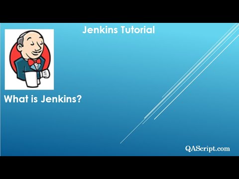 Jenkins Tutorial - What is Jenkins ?