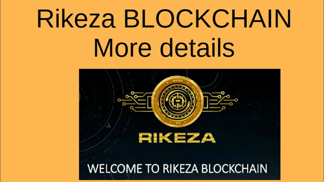 RIKEZA BLOCKCHAIN | Explorer & Github details