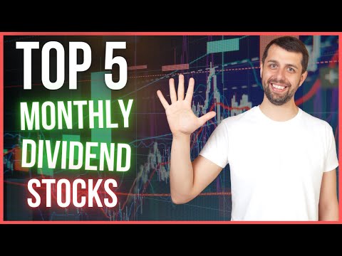 TOP 5 Best Monthly Dividend Stocks 2021