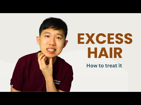 How to treat excessive hair growth