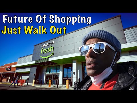 Amazon Fresh | Future of Shopping | Just Walk Out