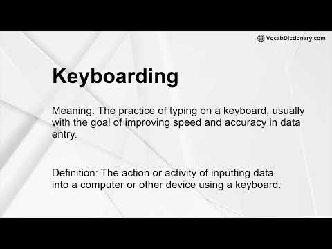 Keyboarding Meaning