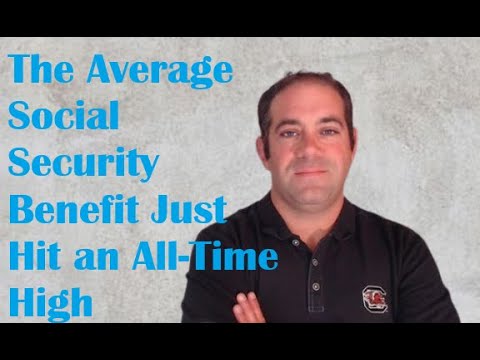 The Average Social Security Benefit Just Reached Its Highest Level EVER