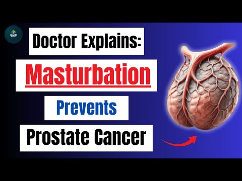 Can Masturbation Actually Prevent Prostate Cancer? |Health Mastery