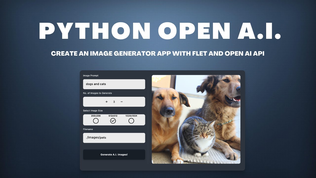 Python OpenAI: Generate A.I. Images Using Python + OpenAI  +API +  Flet