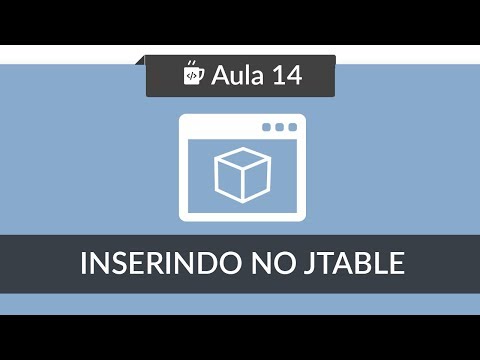 Learn Interface Gráfica Java no Netbeans Aula 14 Criando um JTable ...