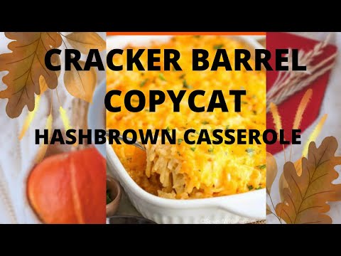 CRACKER BARREL/HASHBROWN CASSEROLE/COPYCAT/THANKSGIVING SIDES/WHAT’S FOR DINNER/VICKIE WRIGHT