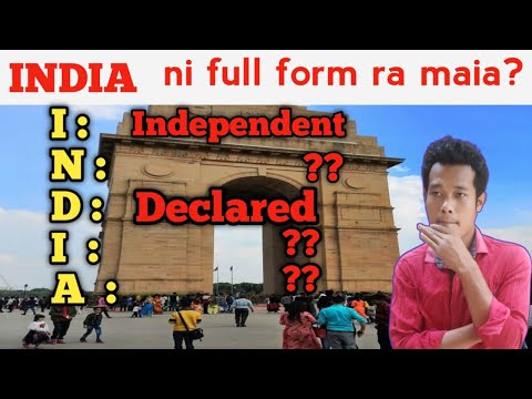 India ni full form ra maia | aro gipin facts rang