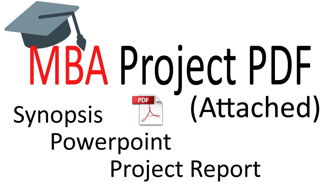 MBA Project PDF Attached (Synopsis Project Report Powerpoint) ओरिजिनल प्रोजेक्ट PDF