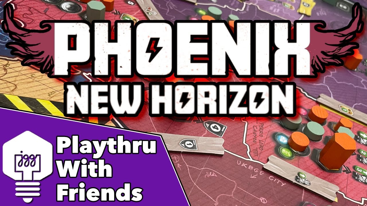 Phoenix New Horizon - Playthrough With Friends