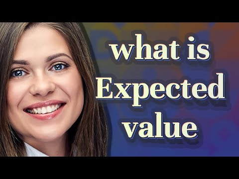 Expected value | meaning of Expected value