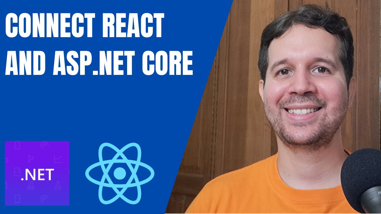 Connecting React and ASP.NET Core - Making HTTP Requests - Configuring CORS