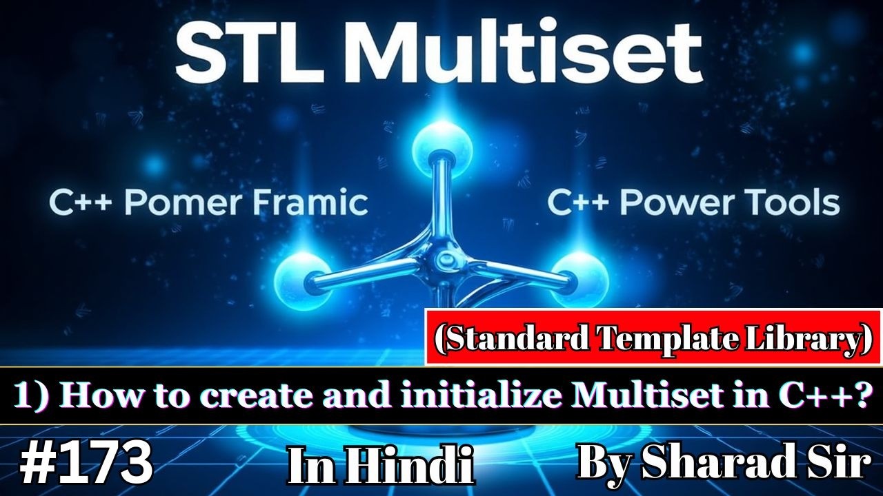 #173 STL Multiset in C++ | Data Structure | How to create & initialize multiset in C++? |Tpoint Tech