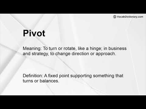 Pivot Meaning
