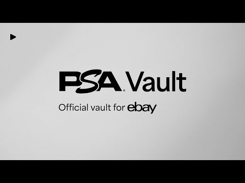 AUCTIONS ACTIVATED: eBay Unlocked in the PSA Vault