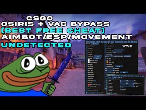Osiris [CSGO FREE CHEAT/DOWNLOAD ] AIMBOT | ESP | MOVEMENT | LEGIT | VAC BYPASS | UNDETECTED | MORE