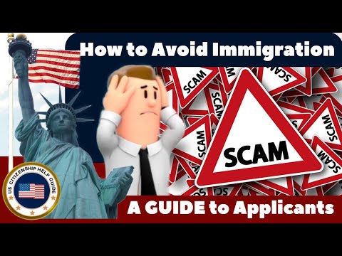 How to Avoid Immigration Scams (US Citizenship) American Citizen