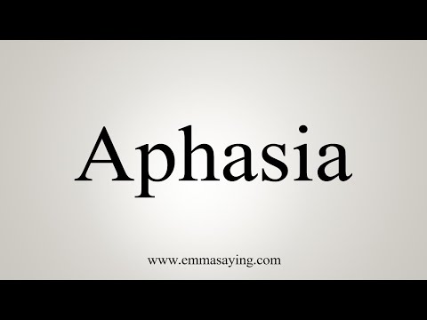 How To Say Aphasia
