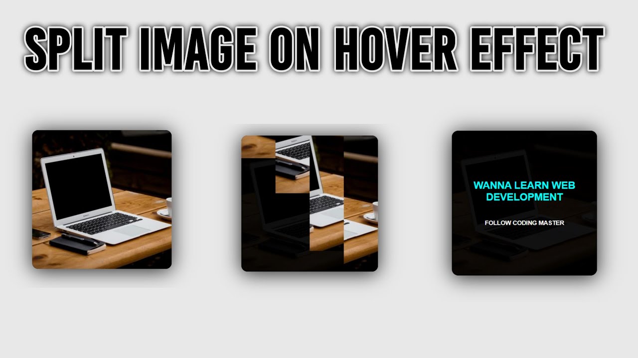 Split Image On Hover Effect Using CSS3