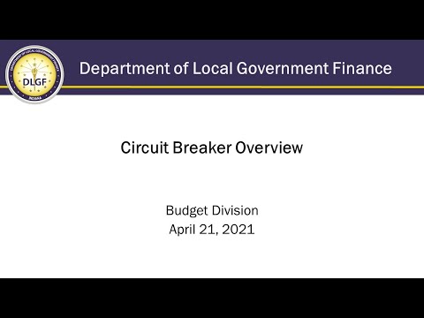 DLGF Webinar - Circuit Breaker Overview