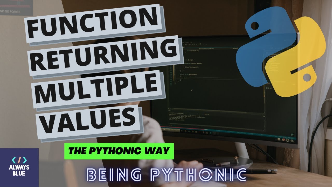 Python: How to Return Multiple Values from a Function in a Pythonic Way