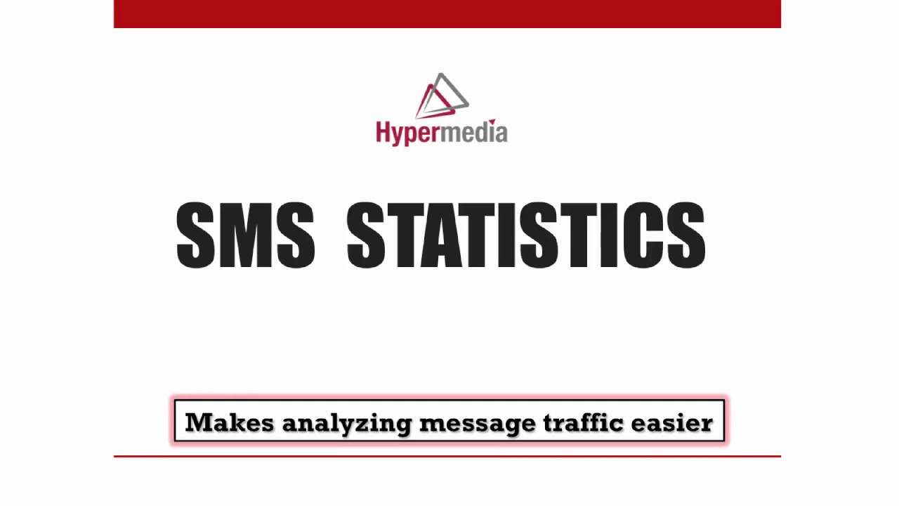 Hypermedia SMS Statistics