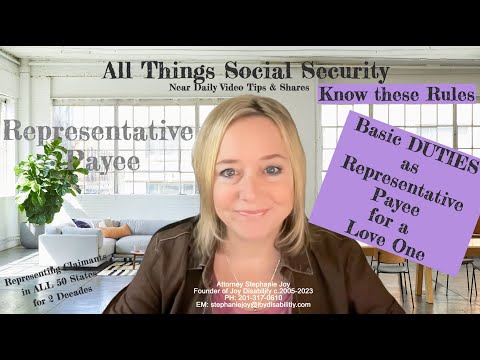 Basic Duties of A Representative Payee for a Social Security Disability or SSI Beneficiary