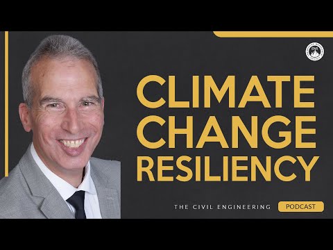 Mastering Climate Change Resiliency in Civil Engineering