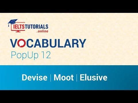 Vocabulary PopUp12 - "Devise", "Moot", "Elusive"