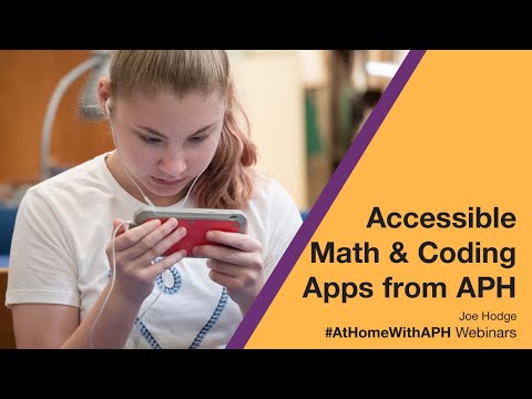 Accessible Math and Coding Apps from APH