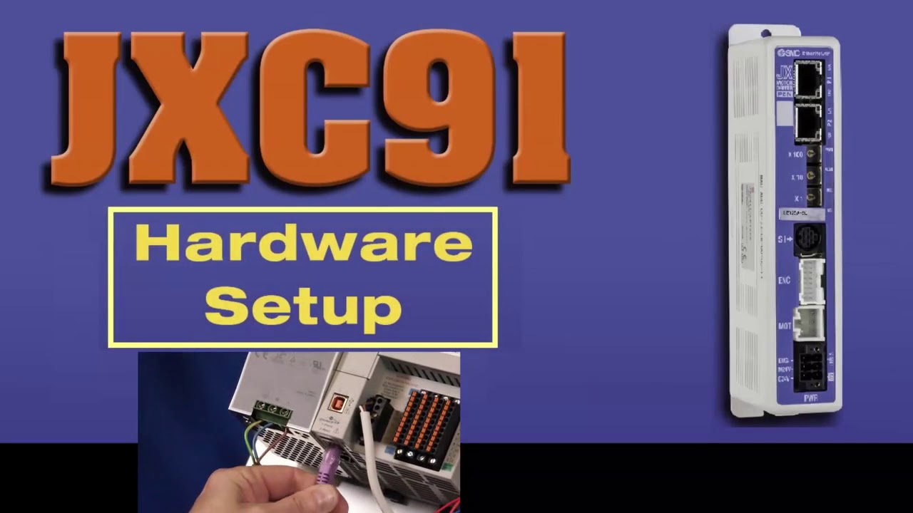 JXC91 Controller - Hardware Setup