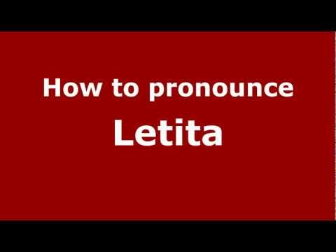 How to Pronounce Letita - PronounceNames.com