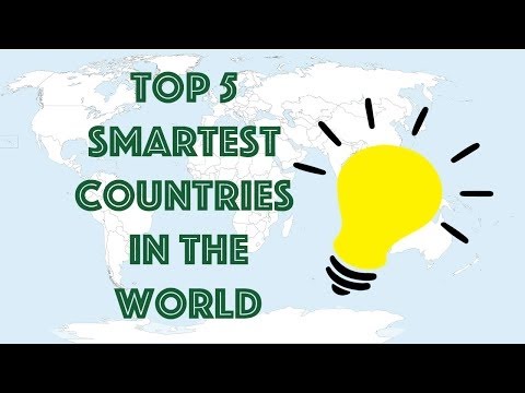 TOP 5 SMARTEST COUNTRIES