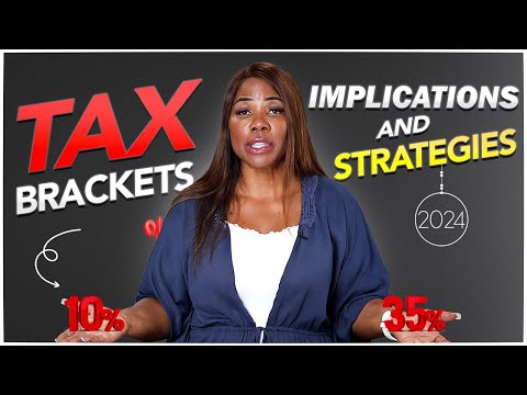 Understanding Tax Brackets: Implications and Strategies for 2024